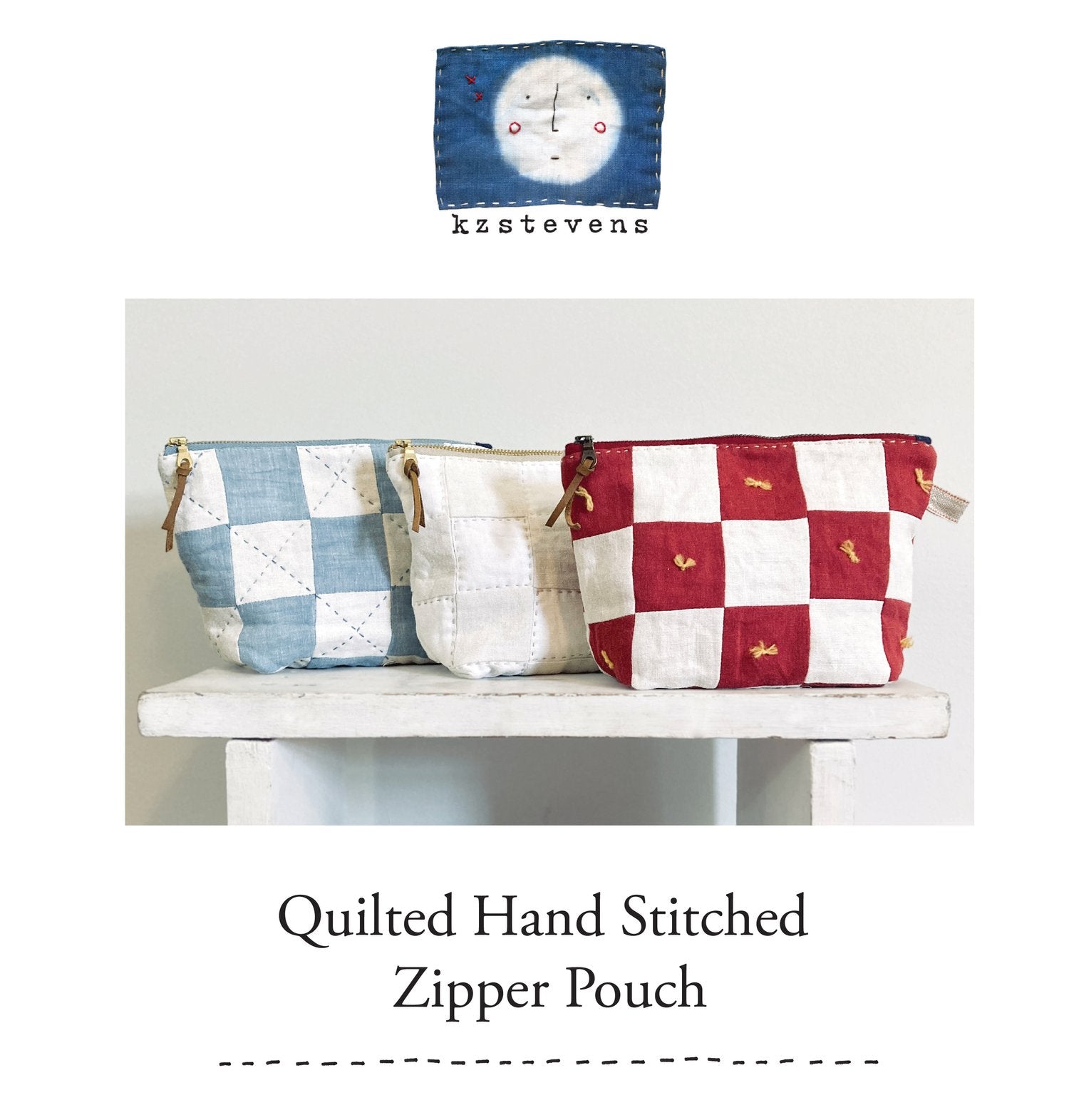 Quilted Hand Stitched Zipper Pouch Sewing Pattern – Snuggly Monkey